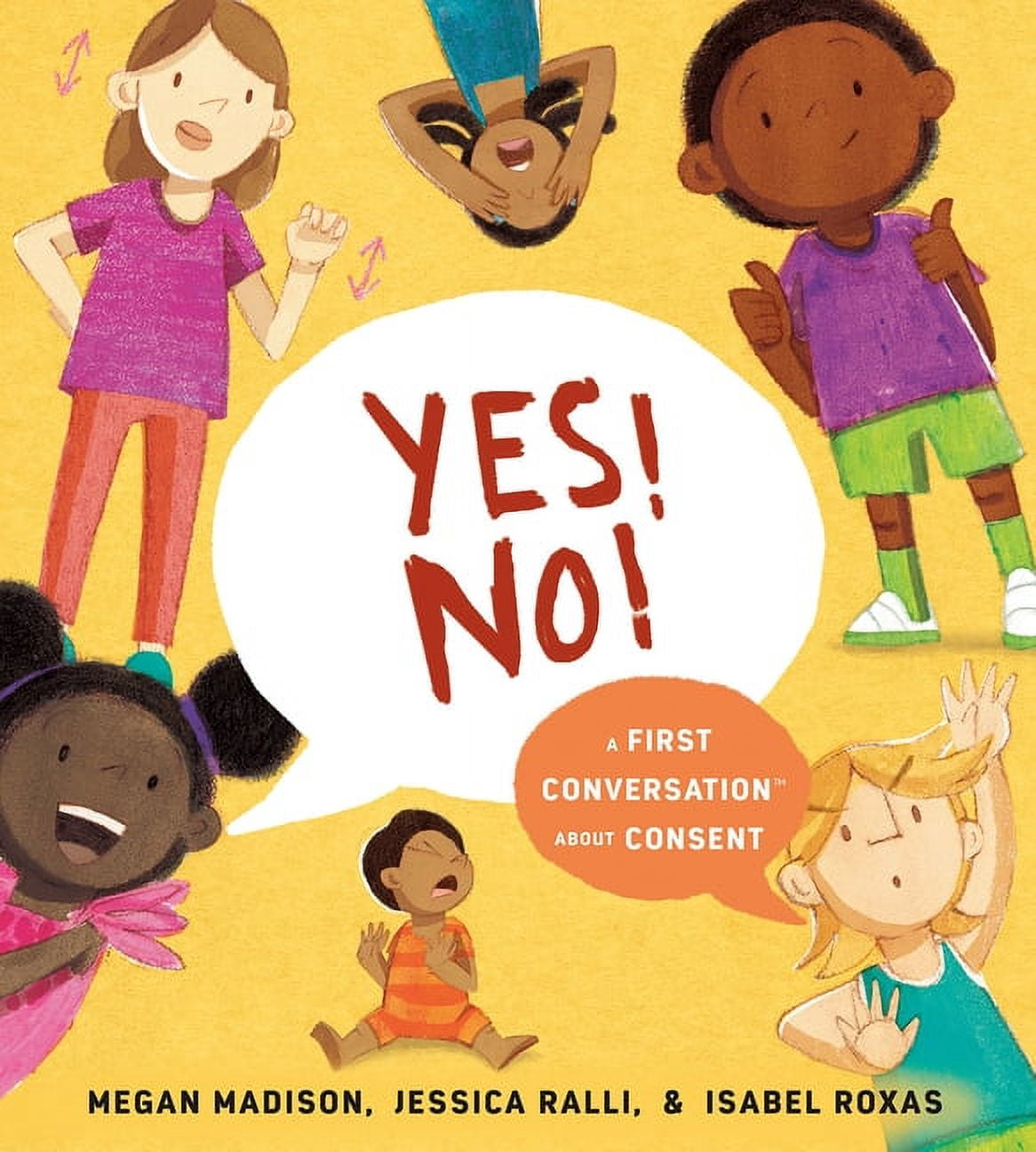 First Conversations Yes! No!: A First Conversation about Consent ...