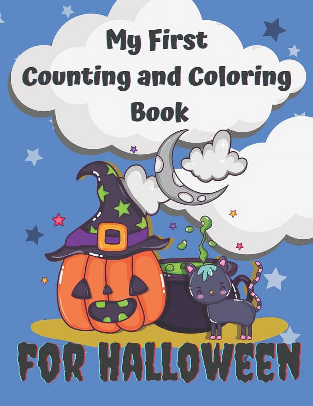 My First Counting and Coloring Book for Halloween: Fun with numbers ...