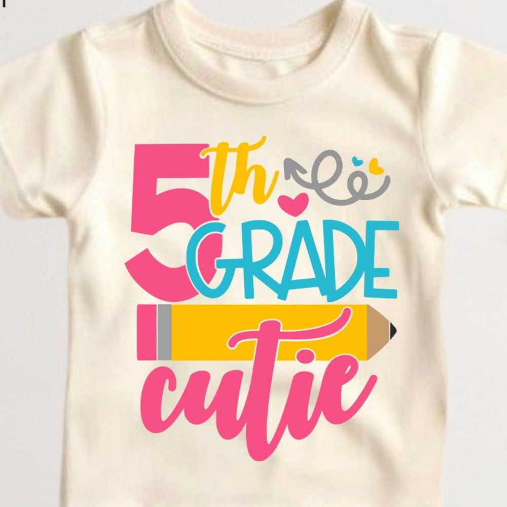 First Day Of School, 5Th Grade Cutie Kids Shirt, Back To School Toddler Shirt, Fifth Grade Kids ...