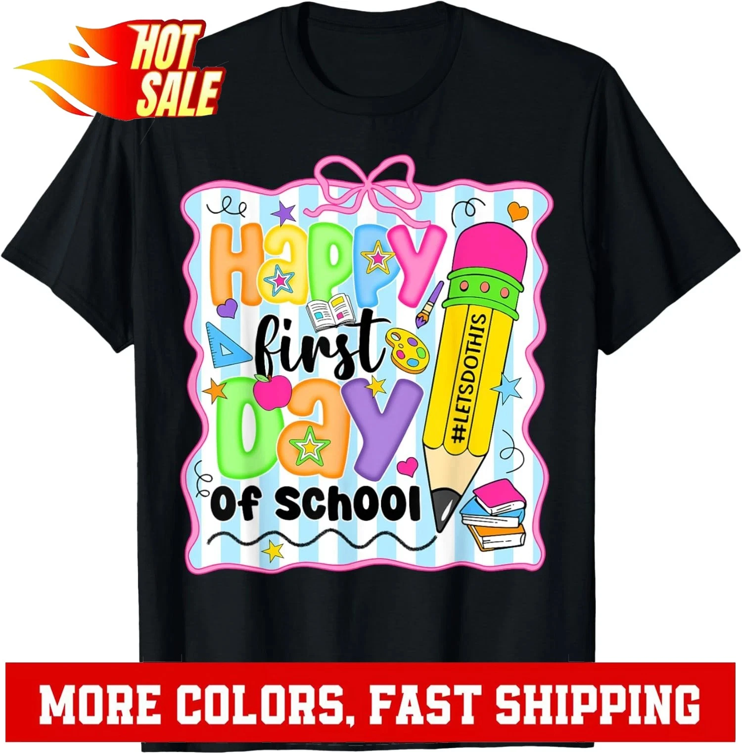 First Day of School Pencil Shirt for Kids and Teacher Unisex T-Shirt ...