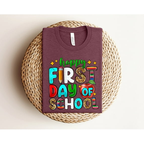 First Day of School Shirt, Happy First Day of School Shirt, Teacher ...