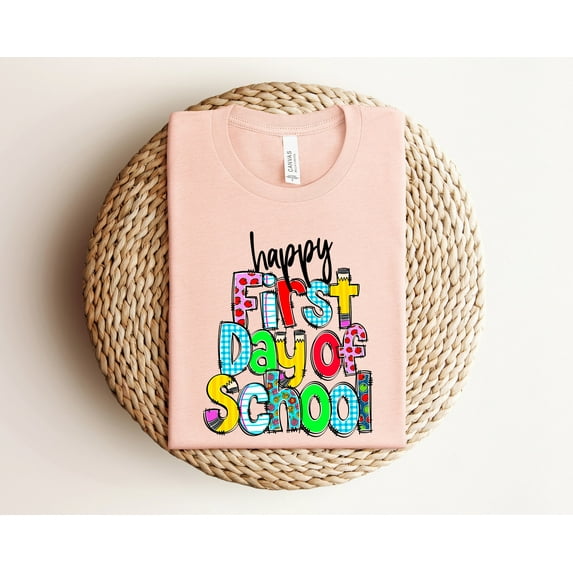 First Day of School Shirt, Happy First Day of School Shirt, Teacher ...