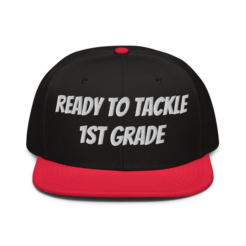 First Day of School Snapback Hat, Ready to Tackle First 1st Grade Back ...