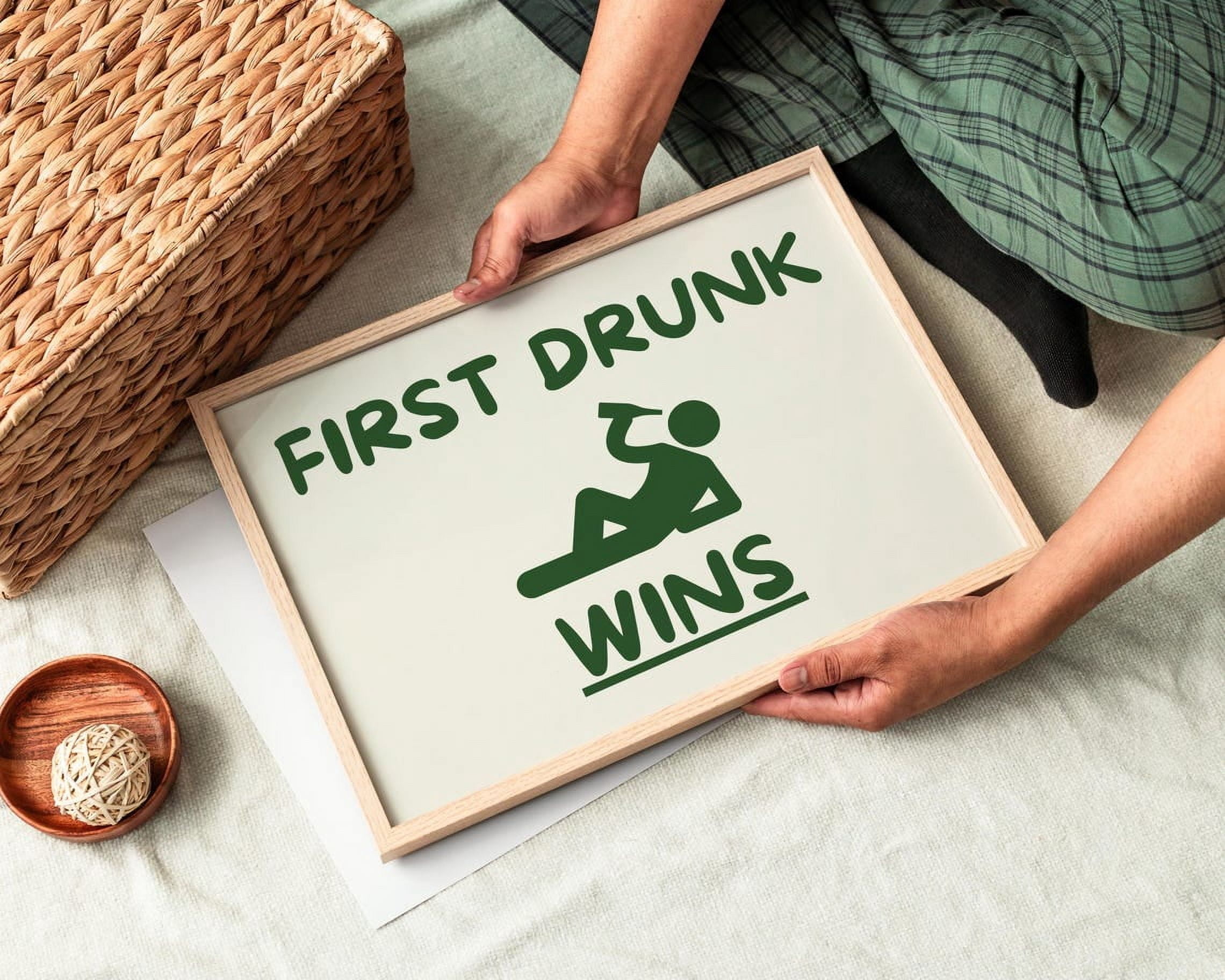 First Drunk Wins Poster - Cocktail Poster, Girly Bar, Drinking Alcohol ...