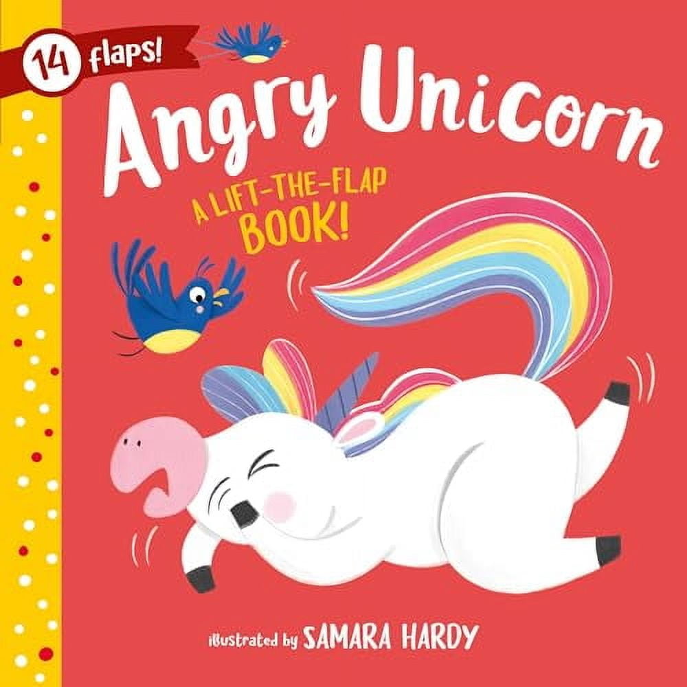 First Feelings: Angry Unicorn: A Lift-The-Flap Book! 14 Flaps! (Board ...