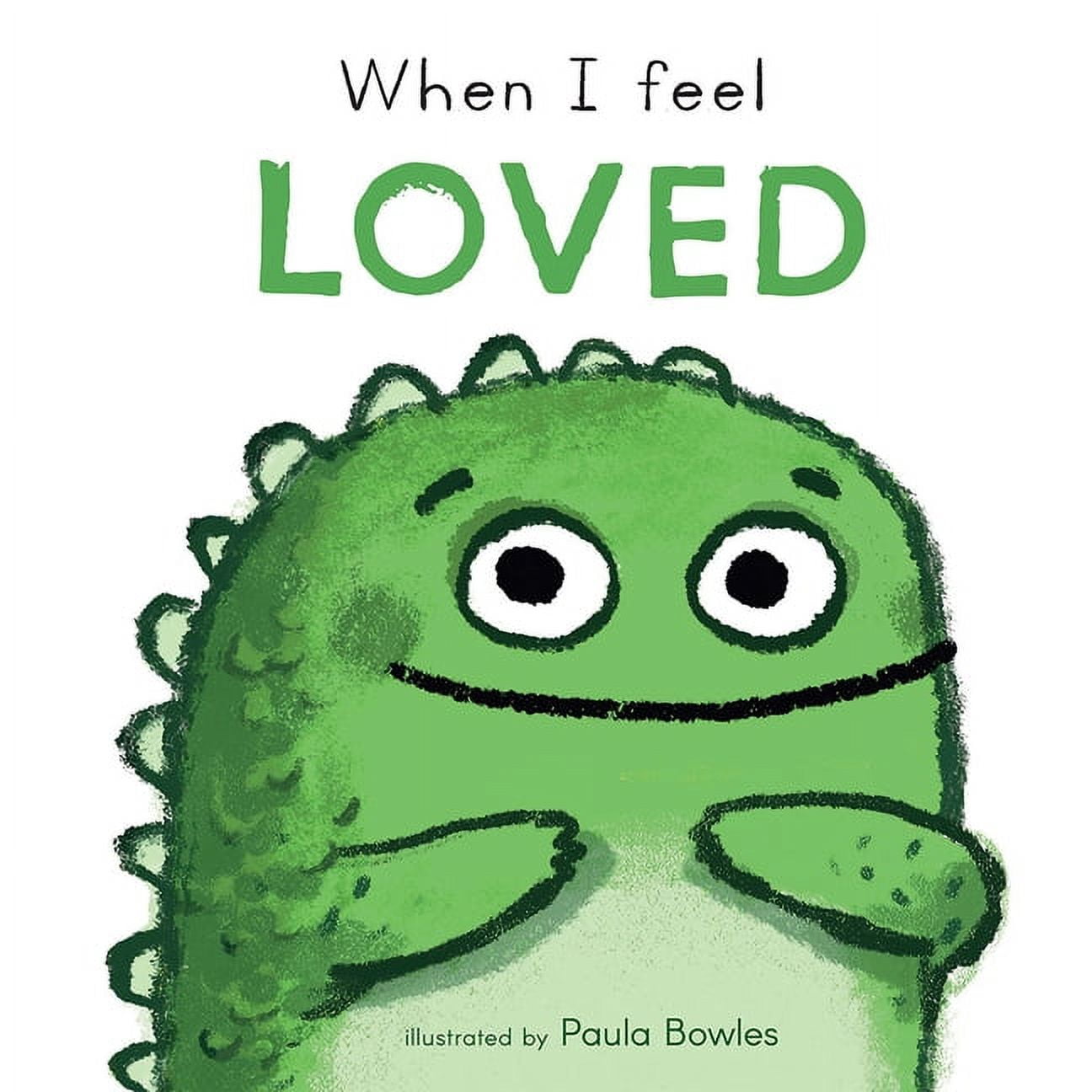 First Feelings When I Feel Loved, (Board Book) - Walmart Business Supplies