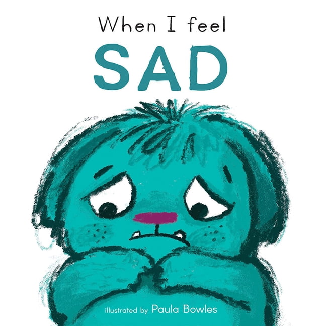 First Feelings When I Feel Sad, (Board Book) - Walmart.com