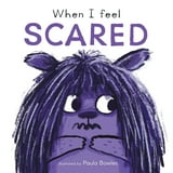 First Feelings When I Feel Scared, (Board Book) - Walmart.com