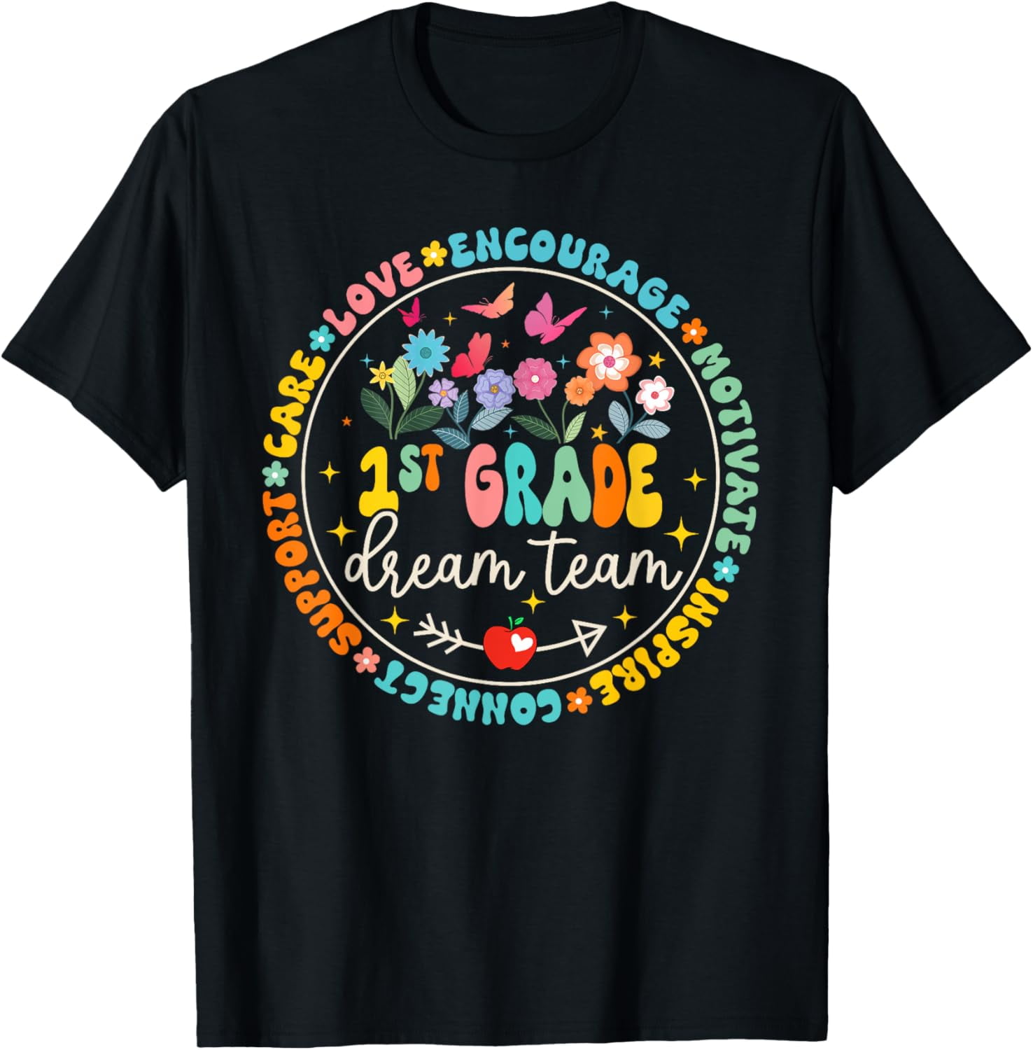 First Grade Dream Team Back To School Tour Teacher Flower T-Shirt ...