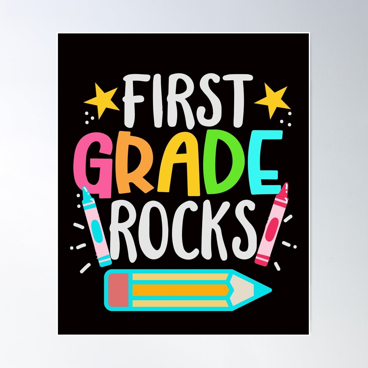 First Grade Rocks Poster Wall Art, Modern Wall Decor For Living Room ...