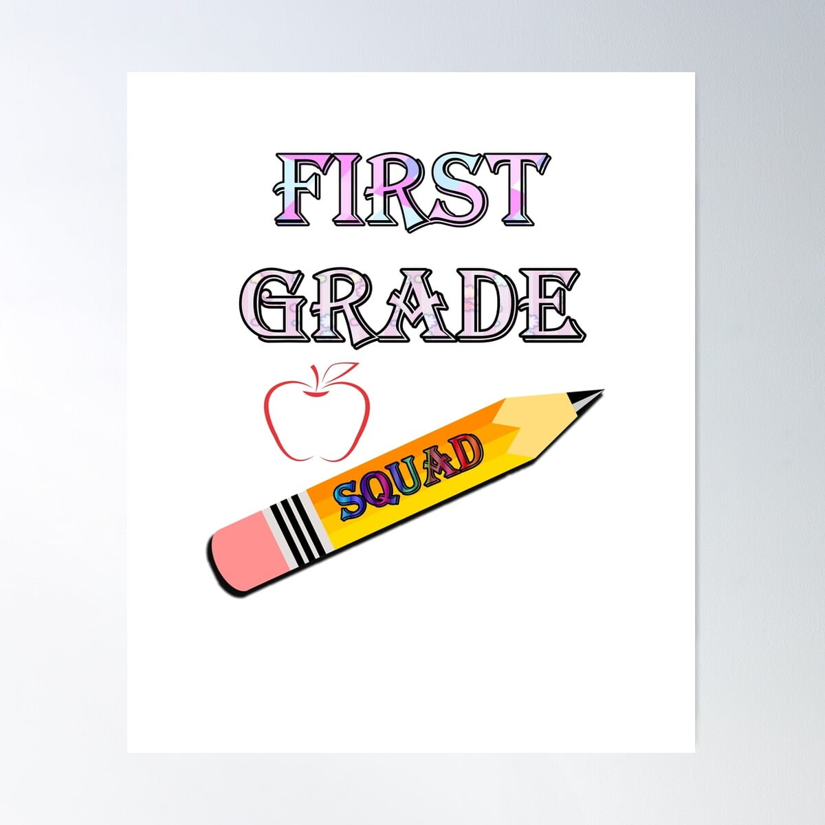 First Grade Squad, Great For Students, Teachers, Classroom Decor ...