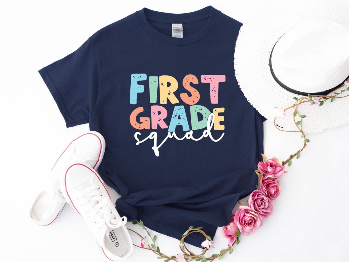 First Grade Squad Teacher Appreciation Educator T-Shirt All Size S-5XL ...