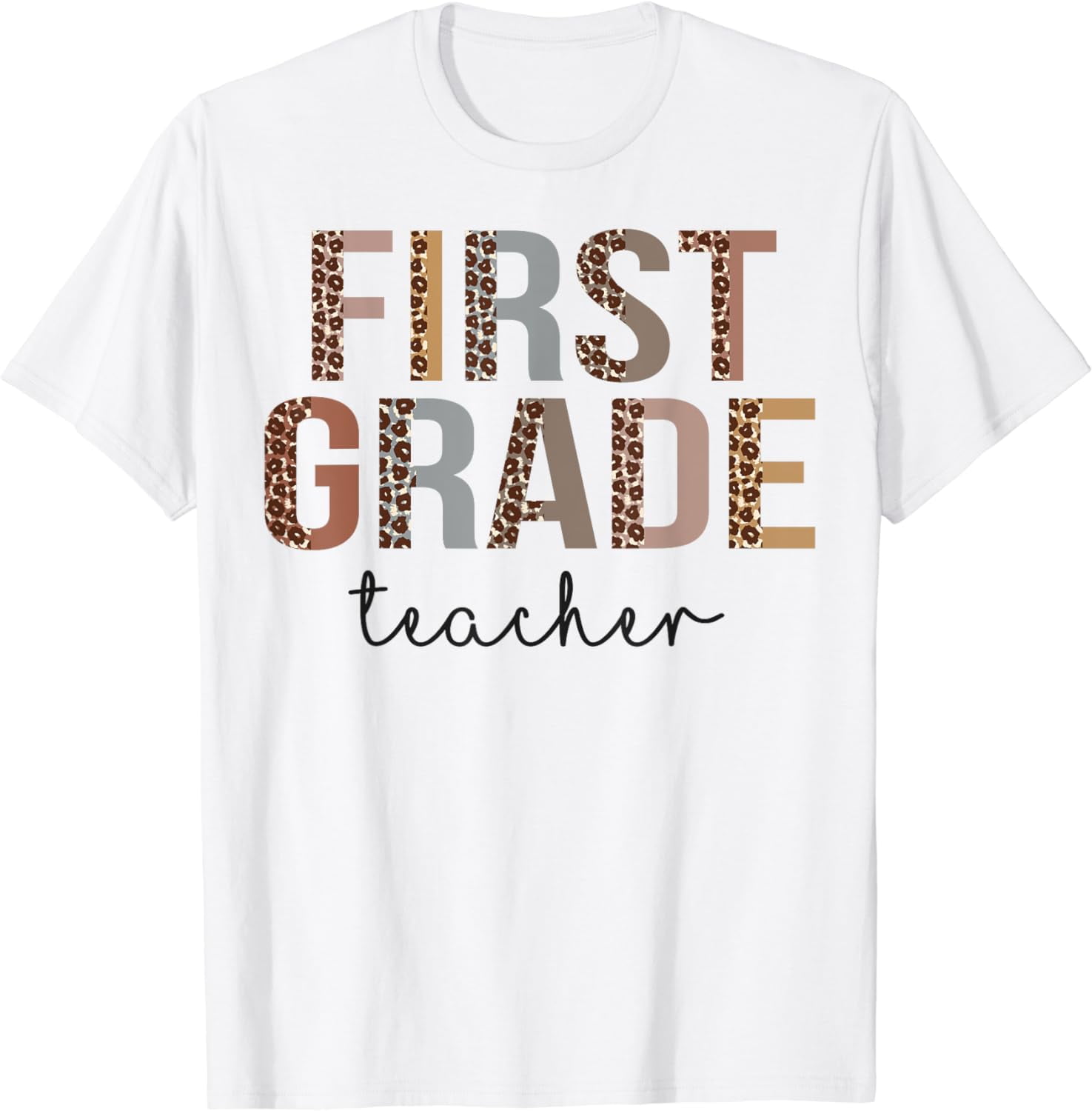 First Grade Teacher Back To School Appreciation Leopard T-Shirt ...