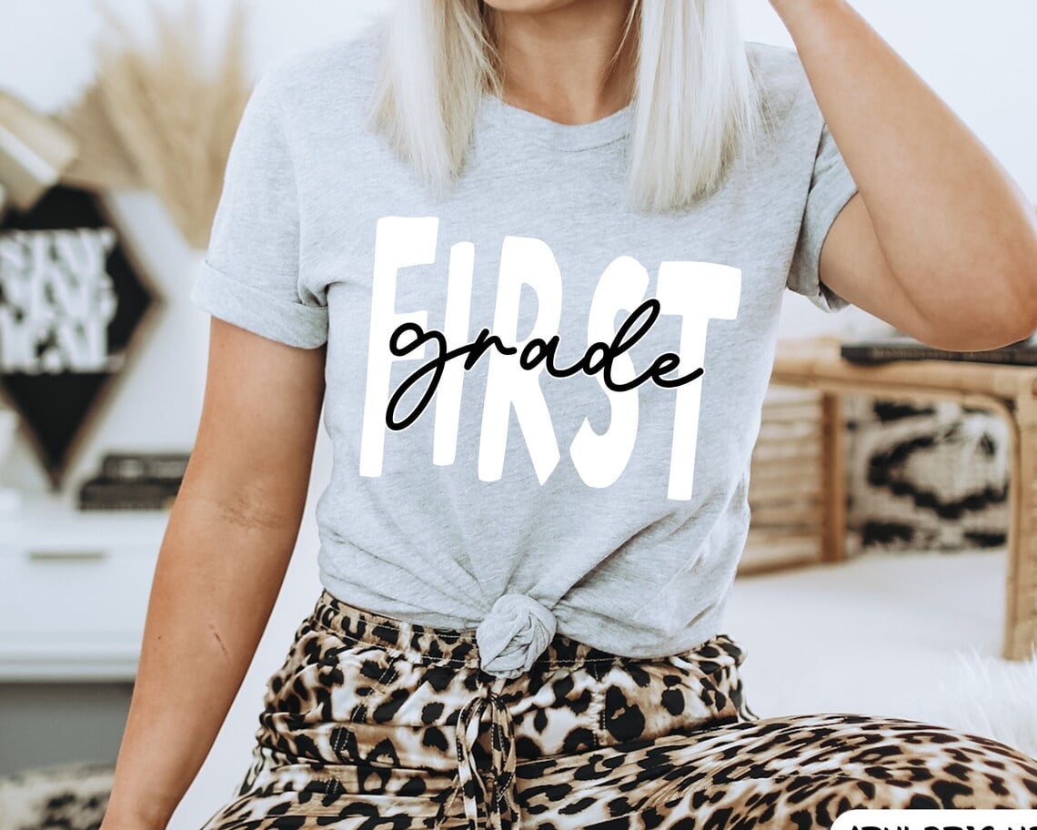 First Grade Teacher Shirt 1St Grade Teacher Teacher Shirt 2025 Grade ...