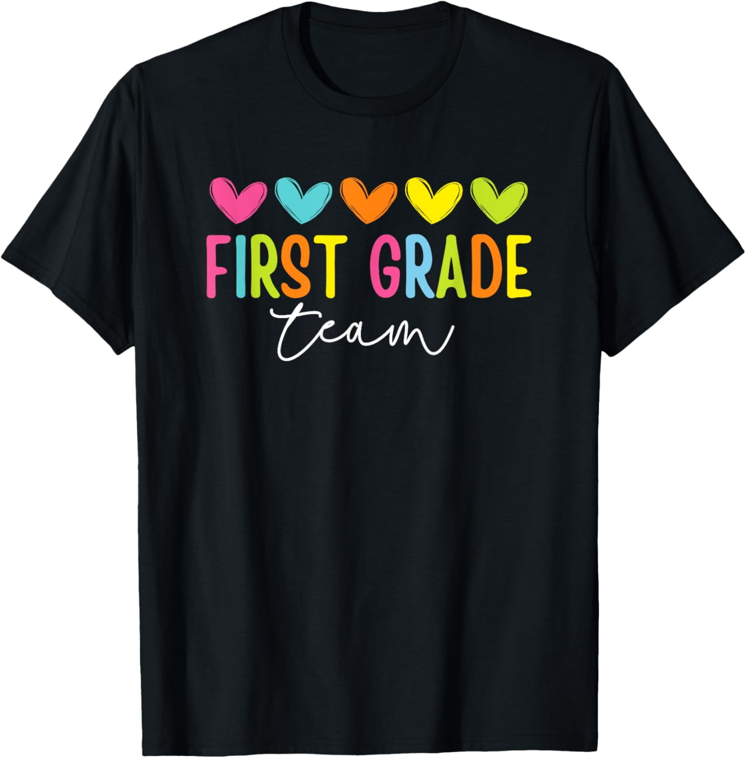 First Grade Team 1st Grade Back To School Heart Kids Teacher T-Shirt ...