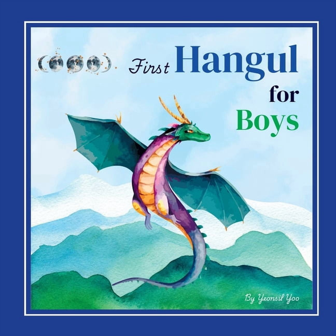 First Hangul for Boys: Bilingual Korean-English Baby's First Hangul ...