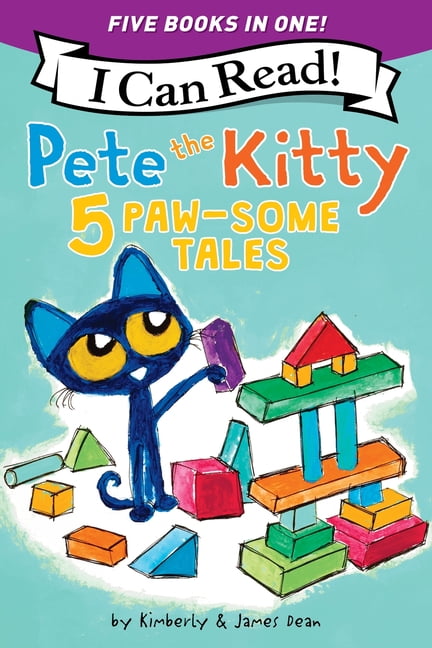 My First I Can Read Pete the Kitty: 5 Paw-Some Tales: 5 My First I Can ...