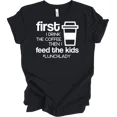 First I Drink Brew Funny Lunch Lady Humor Professional Tee Unisex T ...