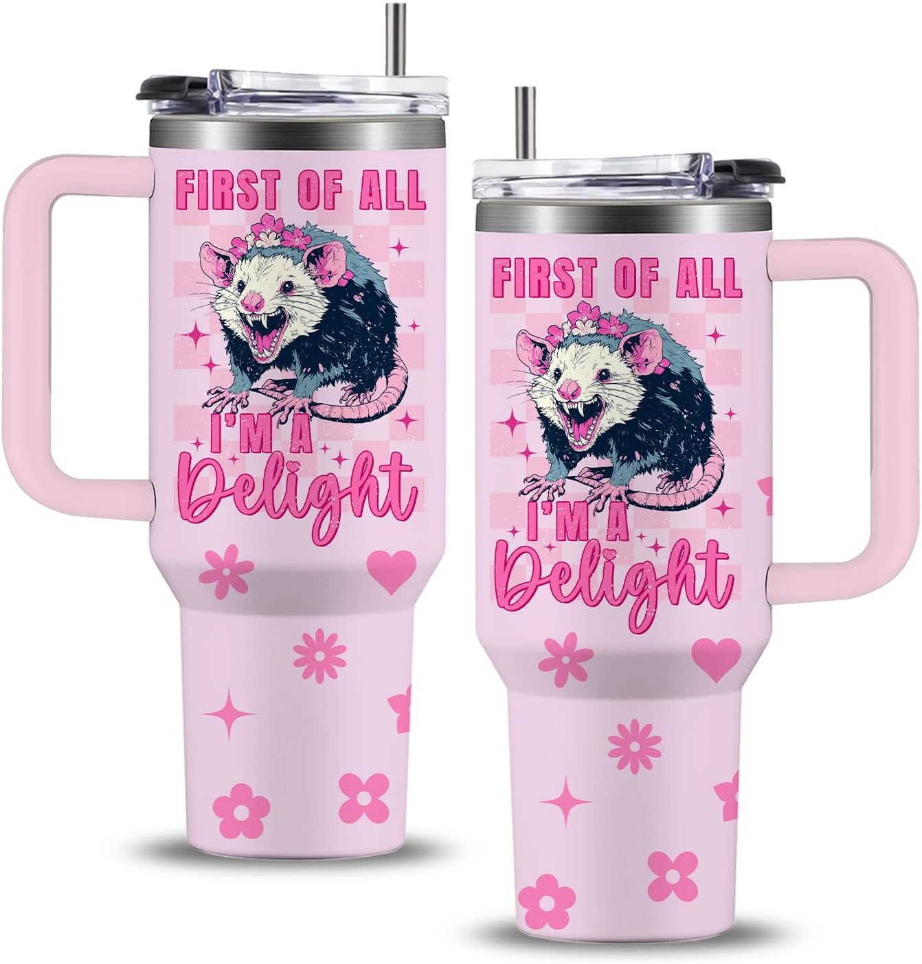 First Of All I''m A Delight Sarcastic Angry Opossum Tumbler 40oz with ...