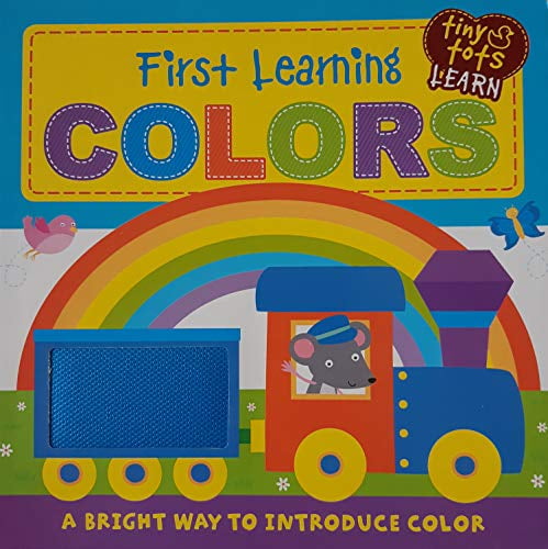 Pre-Owned First Learning: Colors Tiny Tots Learn Touch and Feel Board Book Igloo Books - Walmart.com