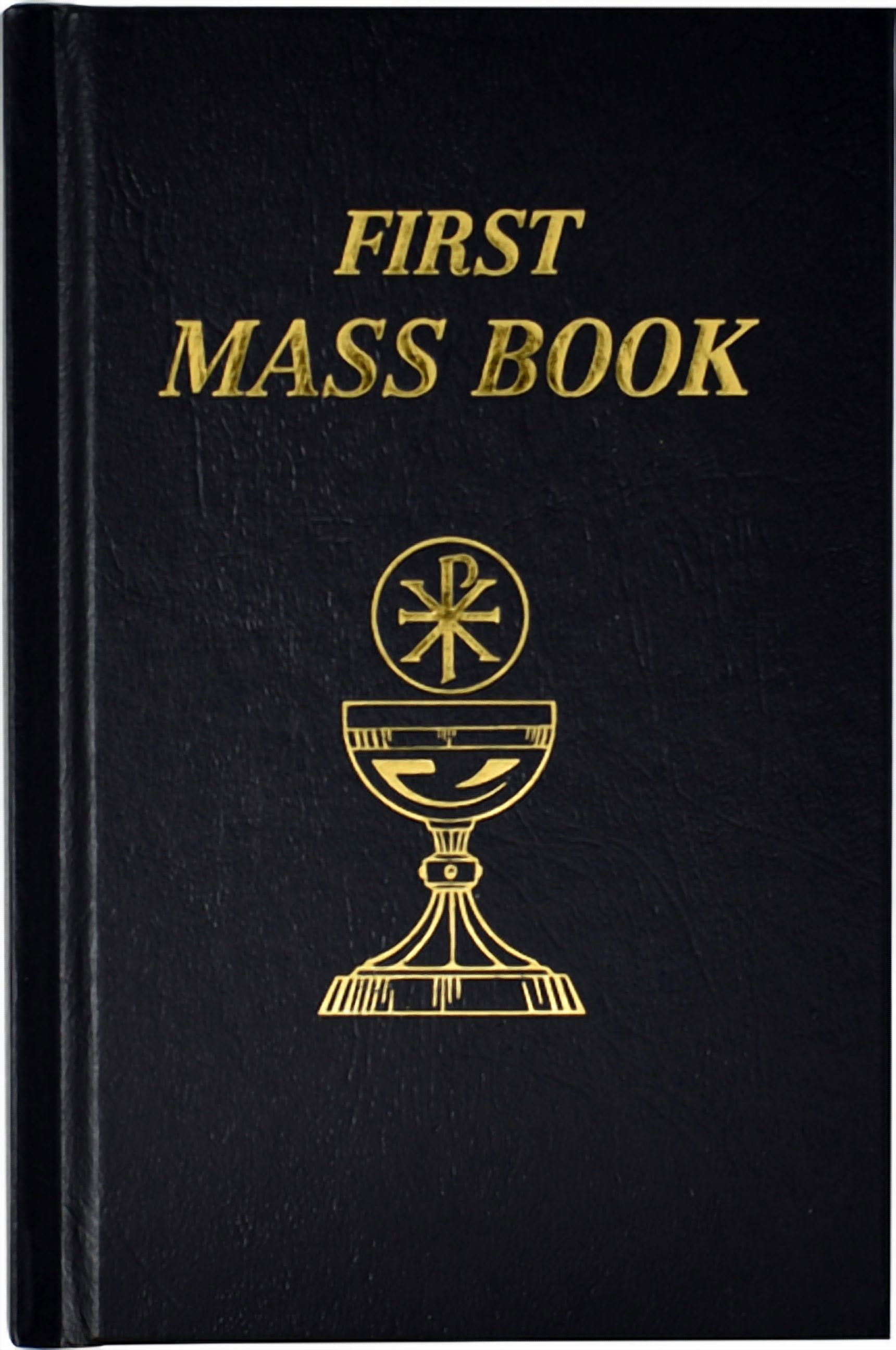 First Mass Book: An Easy Way of Participating at Mass for Boys and ...