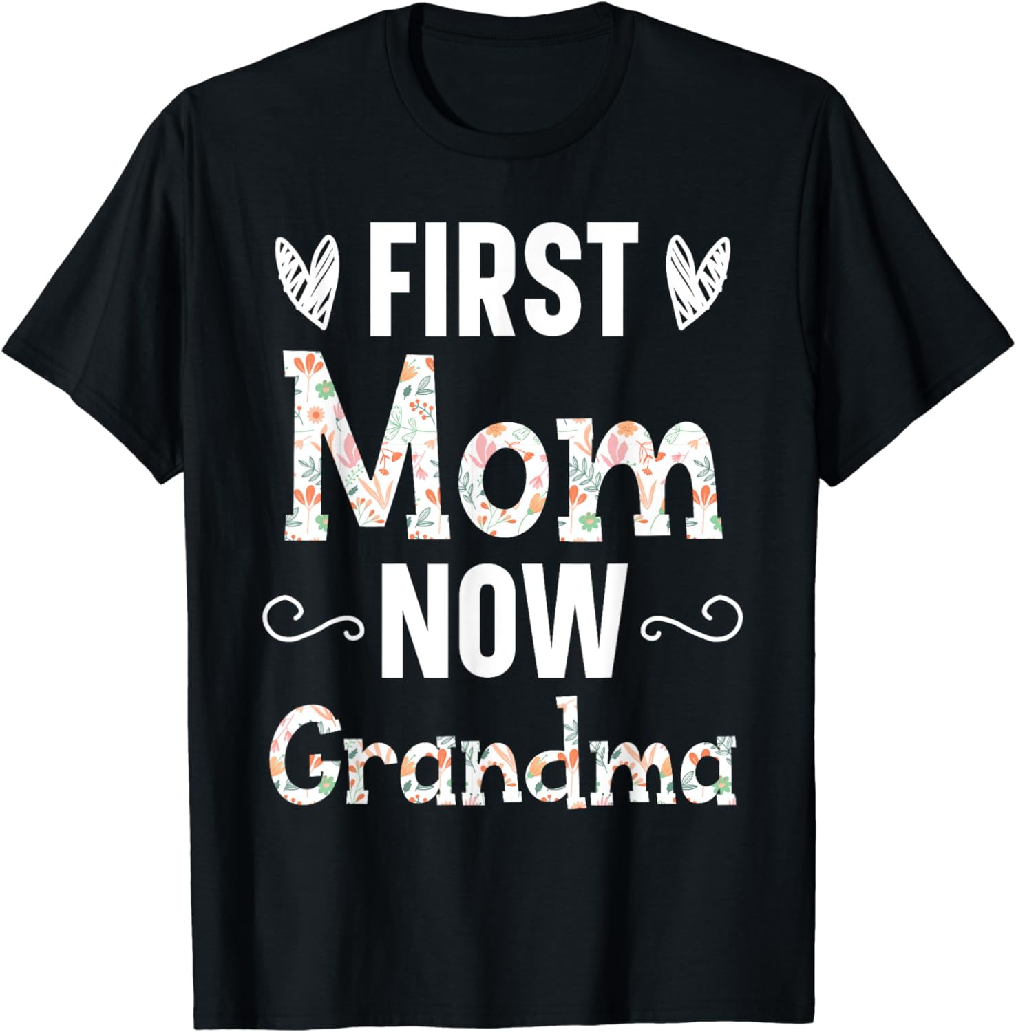First Mom Now Grandma Baby Announcement Gender Reveal Cotton T-Shirt ...