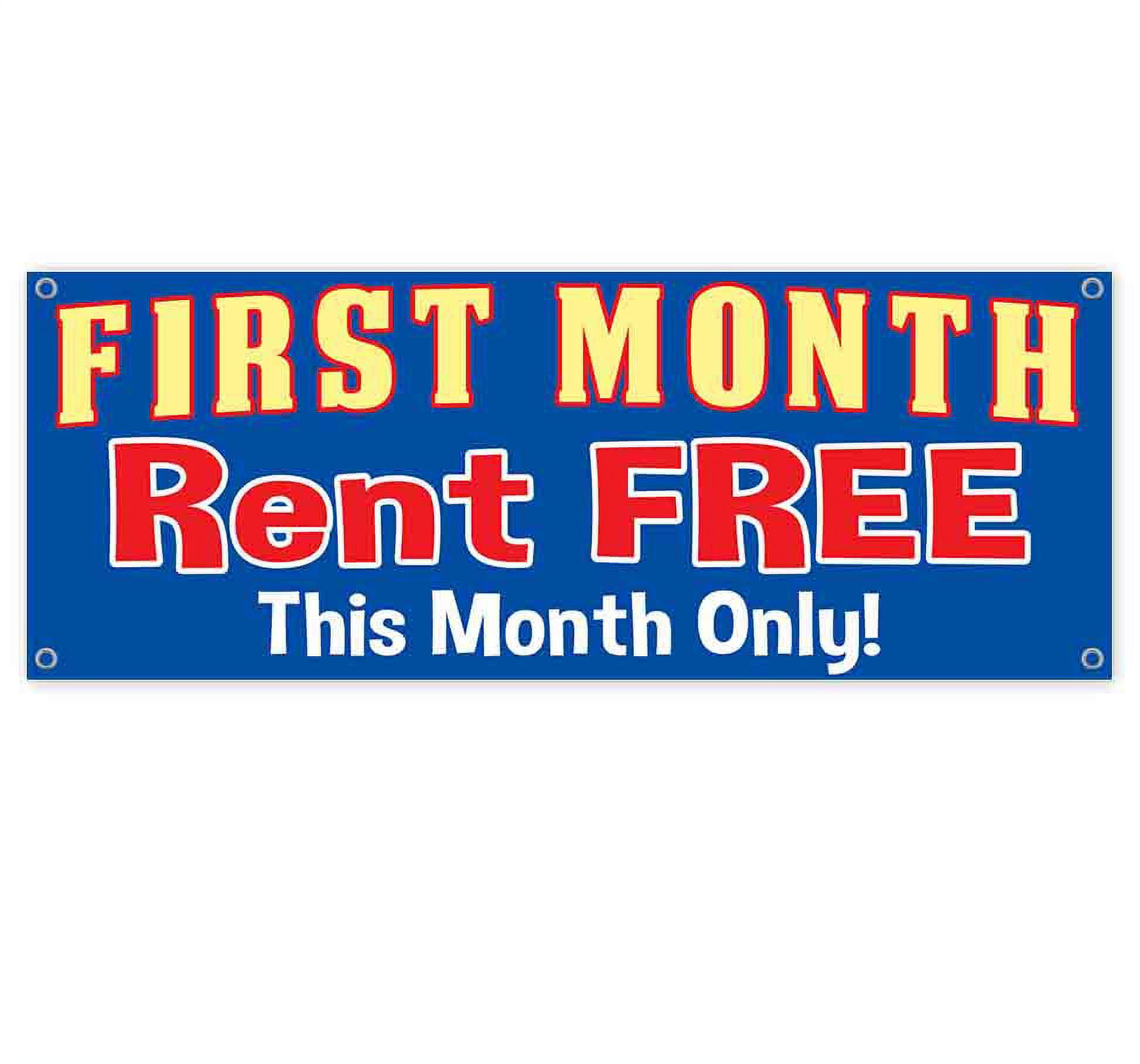 First Month Rent Free 13 oz Vinyl Banner With Metal Grommets - Walmart.com