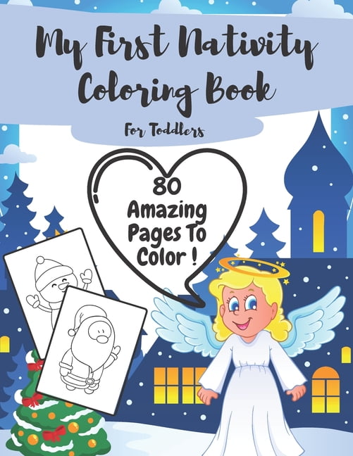 My First Nativity Coloring Book For Toddlers : Gifts For Christmas ...