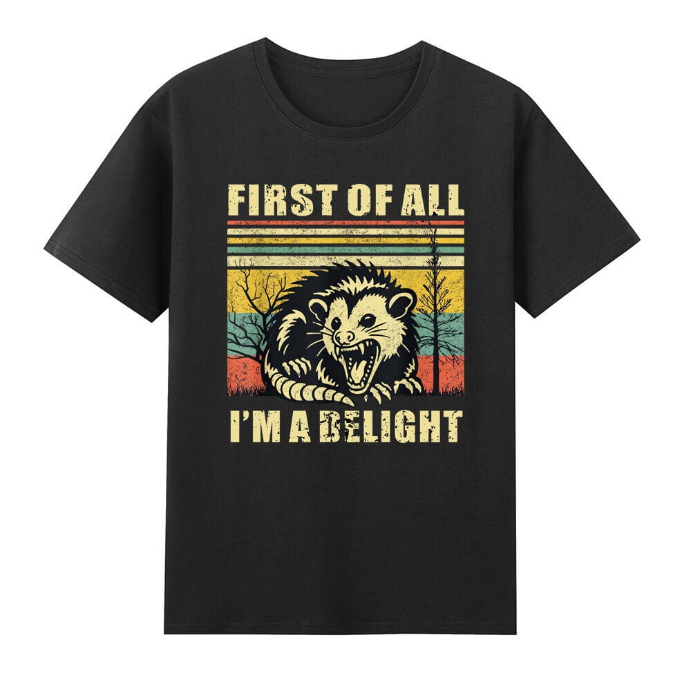 First Of All I'm A Delight Funny Angry Opossum Meme Saying Vintage Men ...