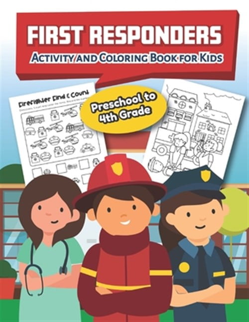 Pre-Owned First Responders Activity and Coloring Book Preschool to 4th ...