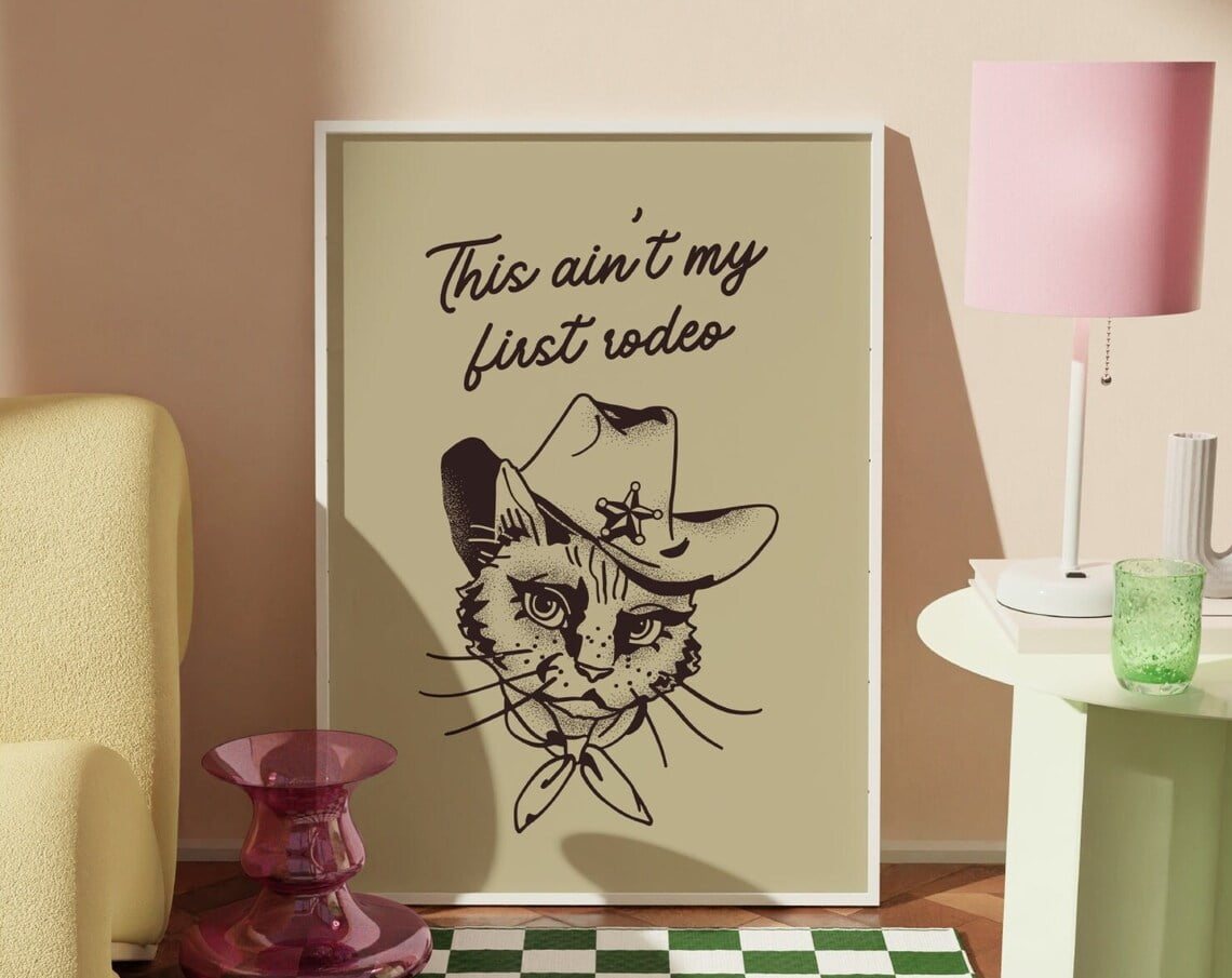 Not My First Rodeo Print • Retro Western Wall Art • Cowgirl Cat Print ...
