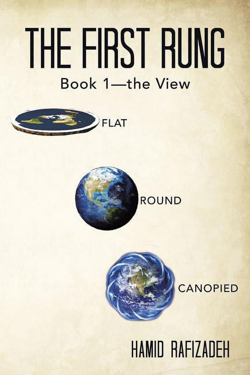 The First Rung: Book 1-The View (Paperback) by Hamid Rafizadeh ...