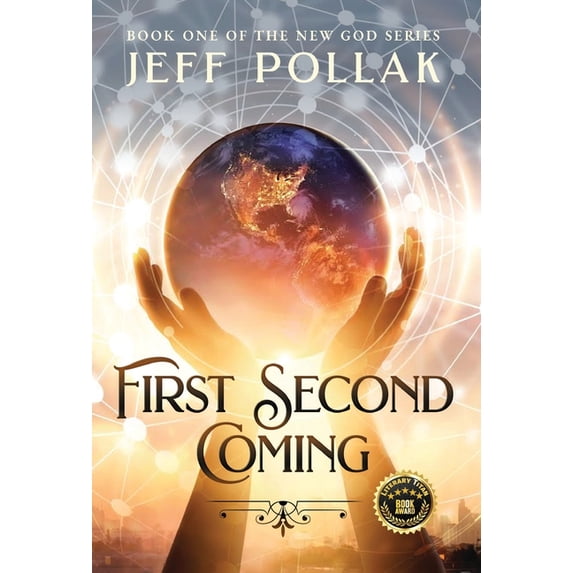 First Second Coming Hardcover Jeff Pollak - Walmart.com
