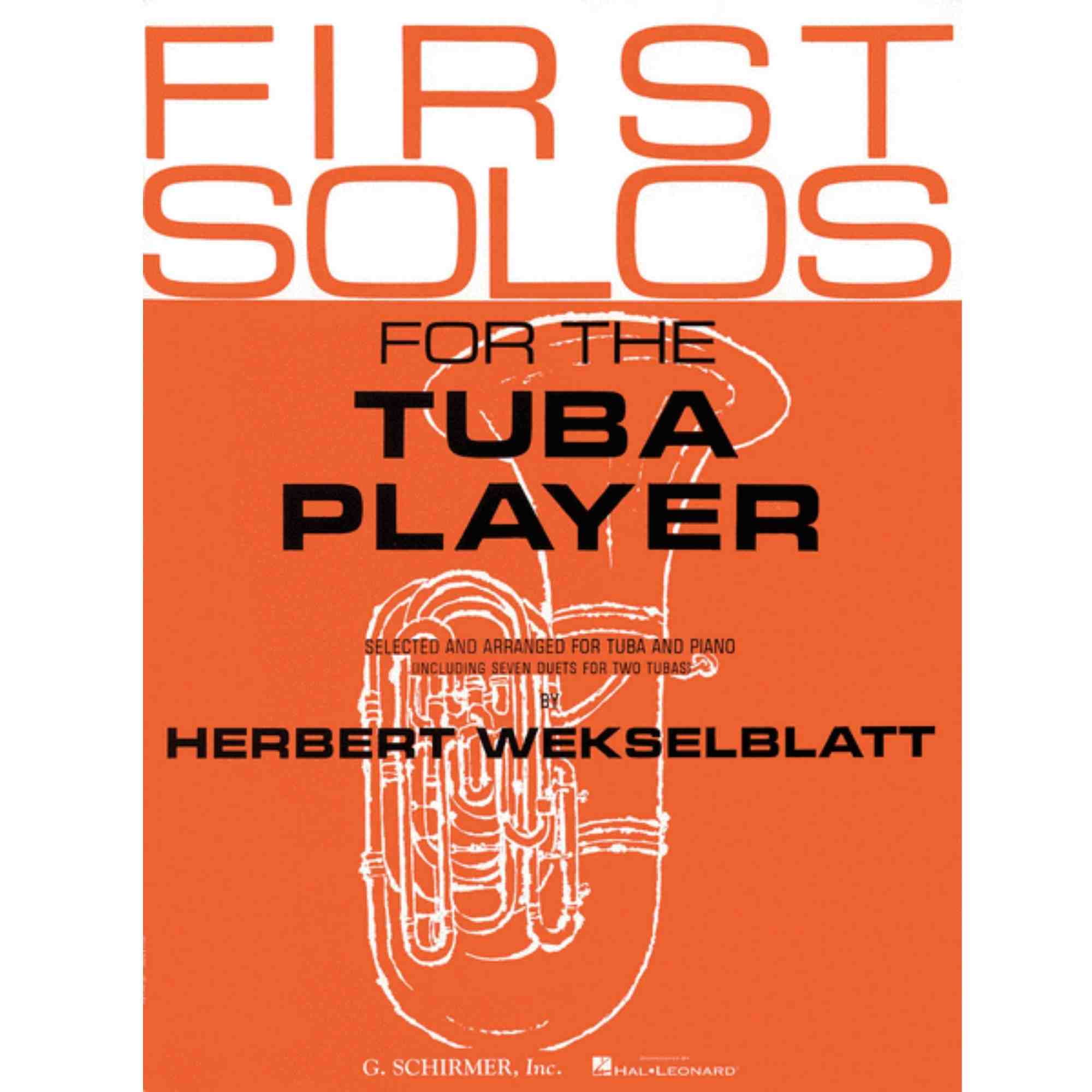 First Solos for the Tuba Player: Tuba in C (B.C.) and Piano (Paperback ...