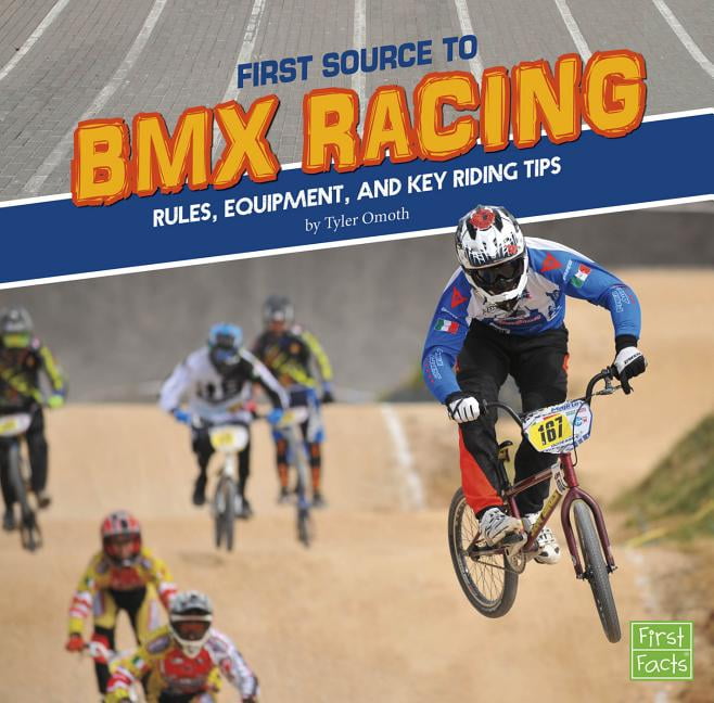First Sports Source: First Source to BMX Racing: Rules, Equipment, and ...
