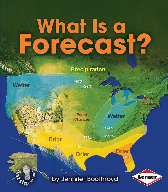First Step Nonfiction -- Let's Watch the Weather: What Is a Forecast ...