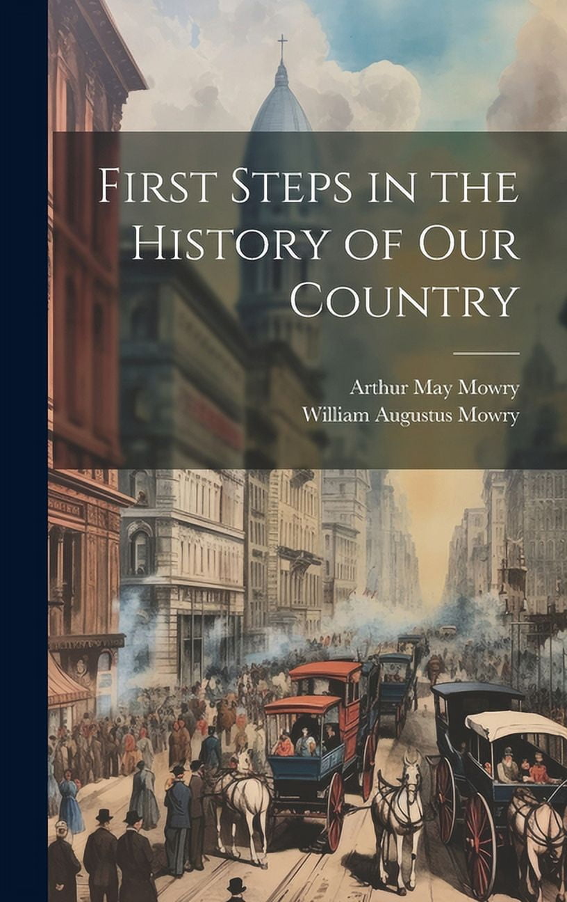 William Augustus Mowry; Arthur May Mowry