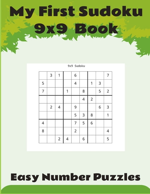 My First Sudoku 9x9 Book.: Learning the use of numbers 1 to 4 by ...