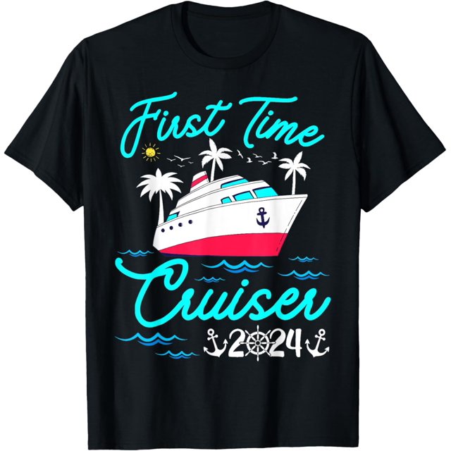 First Time Cruiser 2024 1st Cruise Vacation Family Couples T-Shirt ...