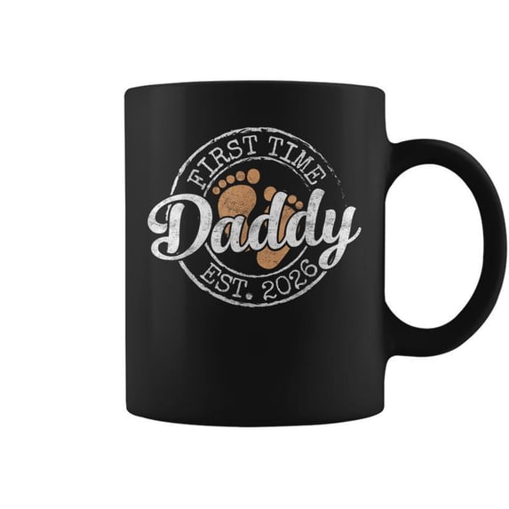 First Time Daddy Est 2026 Stamp Soon Promoted To Dad Coffee Mugs ...