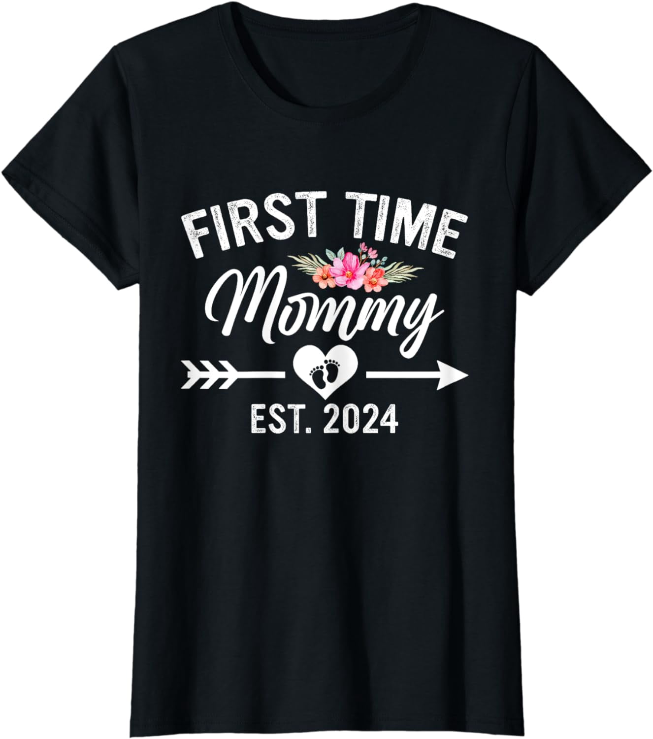 First Time Mommy 2024 Mother's Day Soon to Be Mom Pregnancy T-Shirt ...