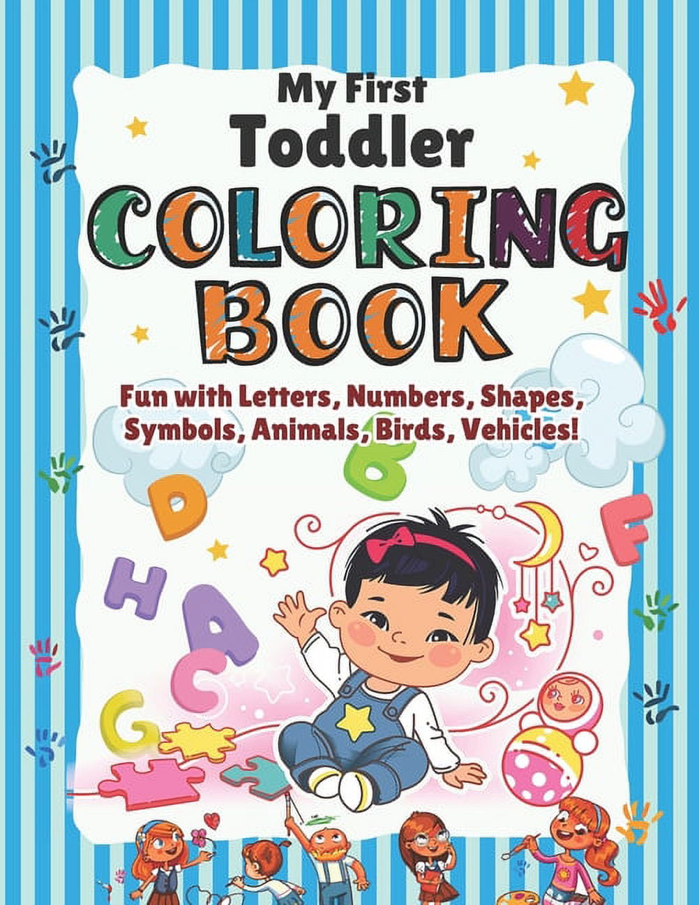 My First Toddler Coloring Book: Children's First Coloring Fun Activity ...