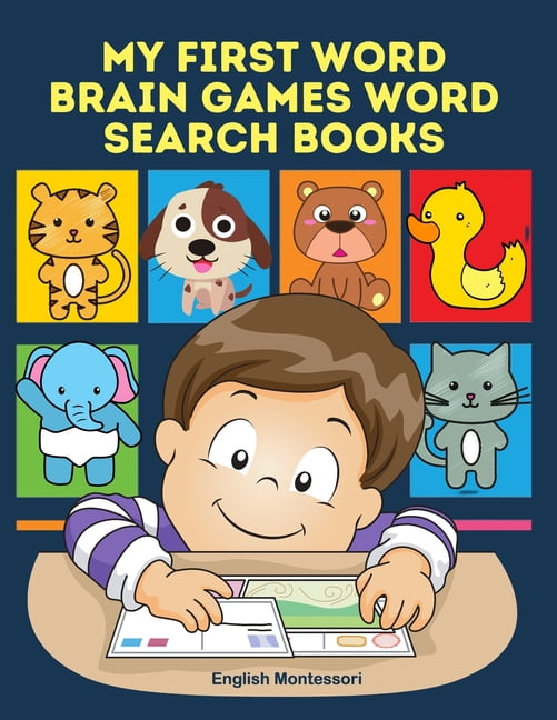My First Word Brain Games Word Search Books English Montessori: Easy to ...