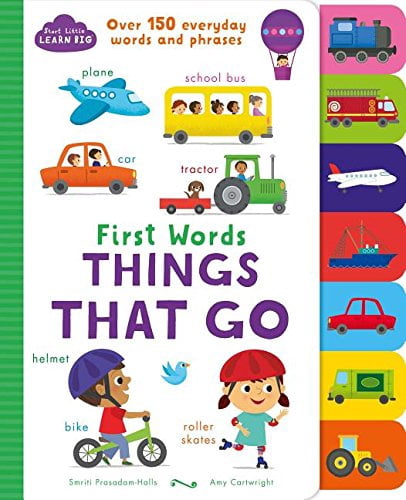 Pre-Owned First Words Things That Go: Over 150 Everyday Words and ...