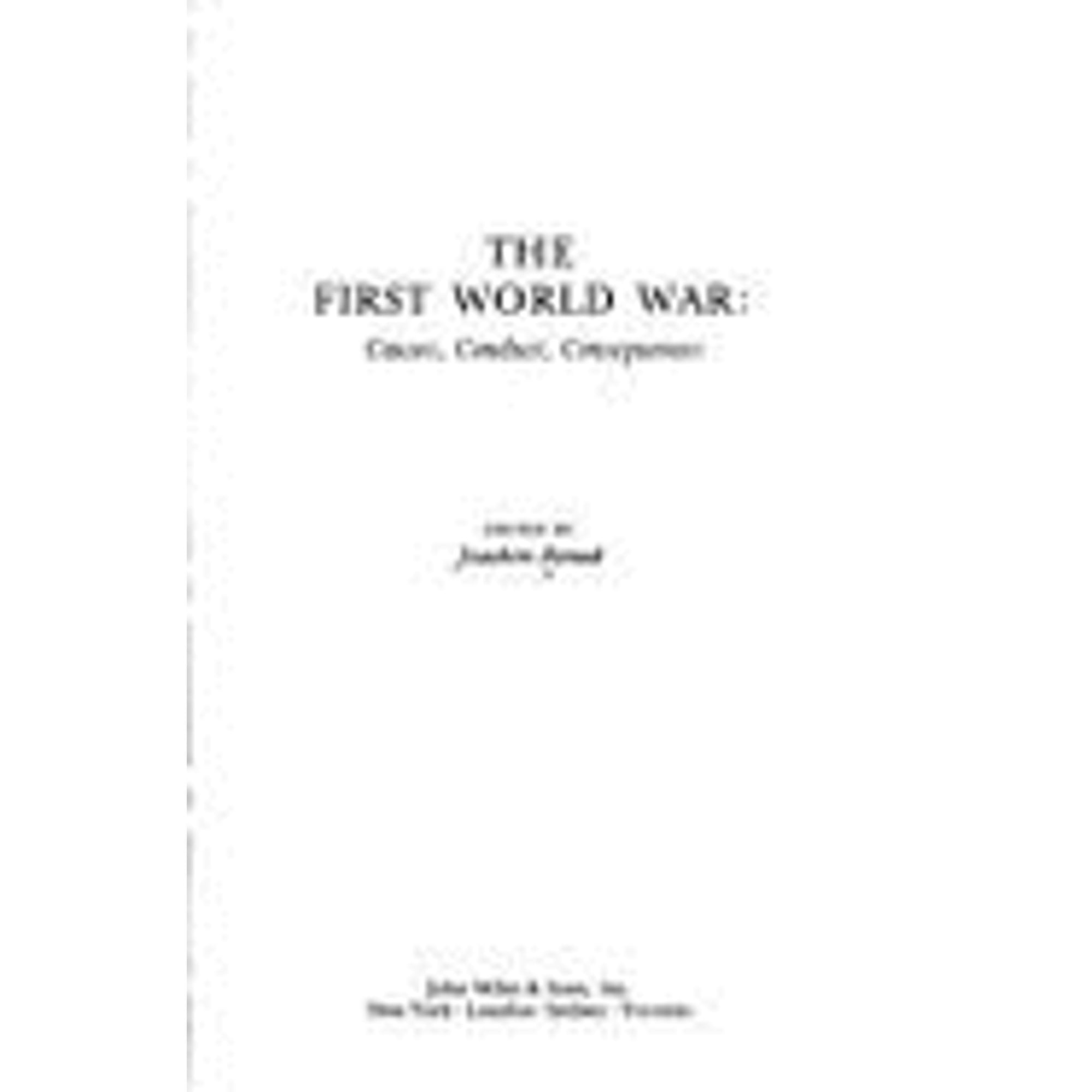 Pre-Owned First World War: Causes, Conduct, Consequences (Hardcover) by ...