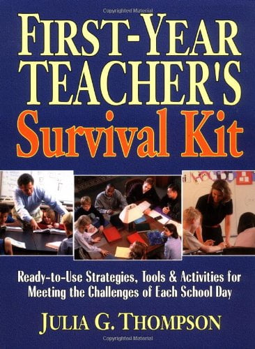 Pre-Owned First-Year Teacher's Survival Kit: Ready-to-Use Strategies ...