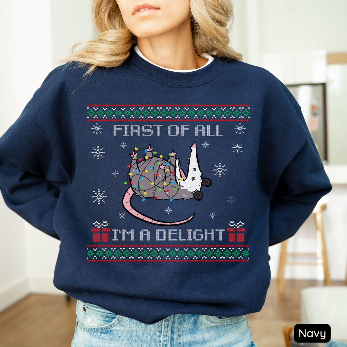 First of All I'm a Delight Possum SweatFestive Possum Possum Crewneck ...