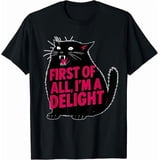 "First of All I'm a Delight Roaring Black Cat T-Shirt with Bold Pink ...