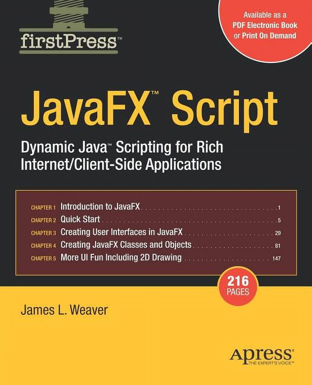 Firstpress Javafx Script Dynamic Java Scripting For Rich Internetclient Side Applications