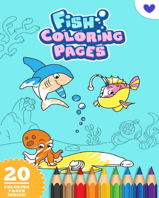 Fish Coloring Book For Kids Ages 4-10: Cute Sea Life Coloring Book: Let ...